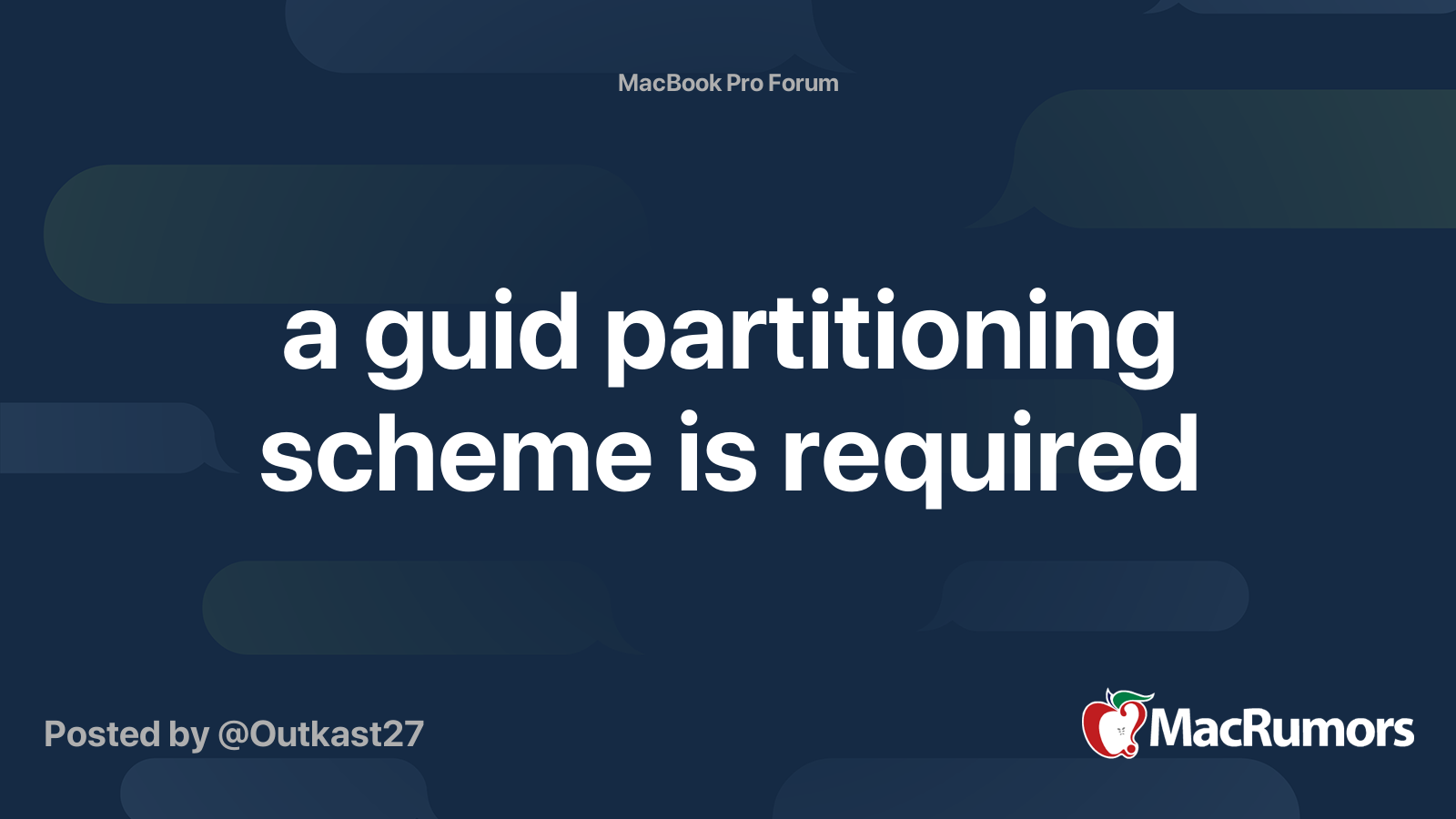 a guid partitioning scheme is required | MacRumors Forums
