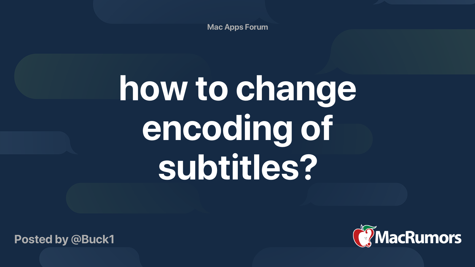 how to change encoding of subtitles? | MacRumors Forums
