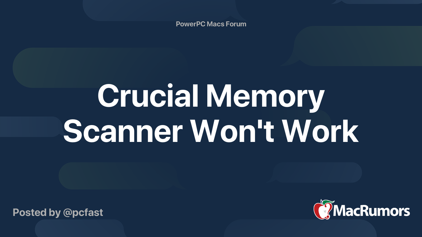Crucial Memory Scanner Won't Work | MacRumors Forums