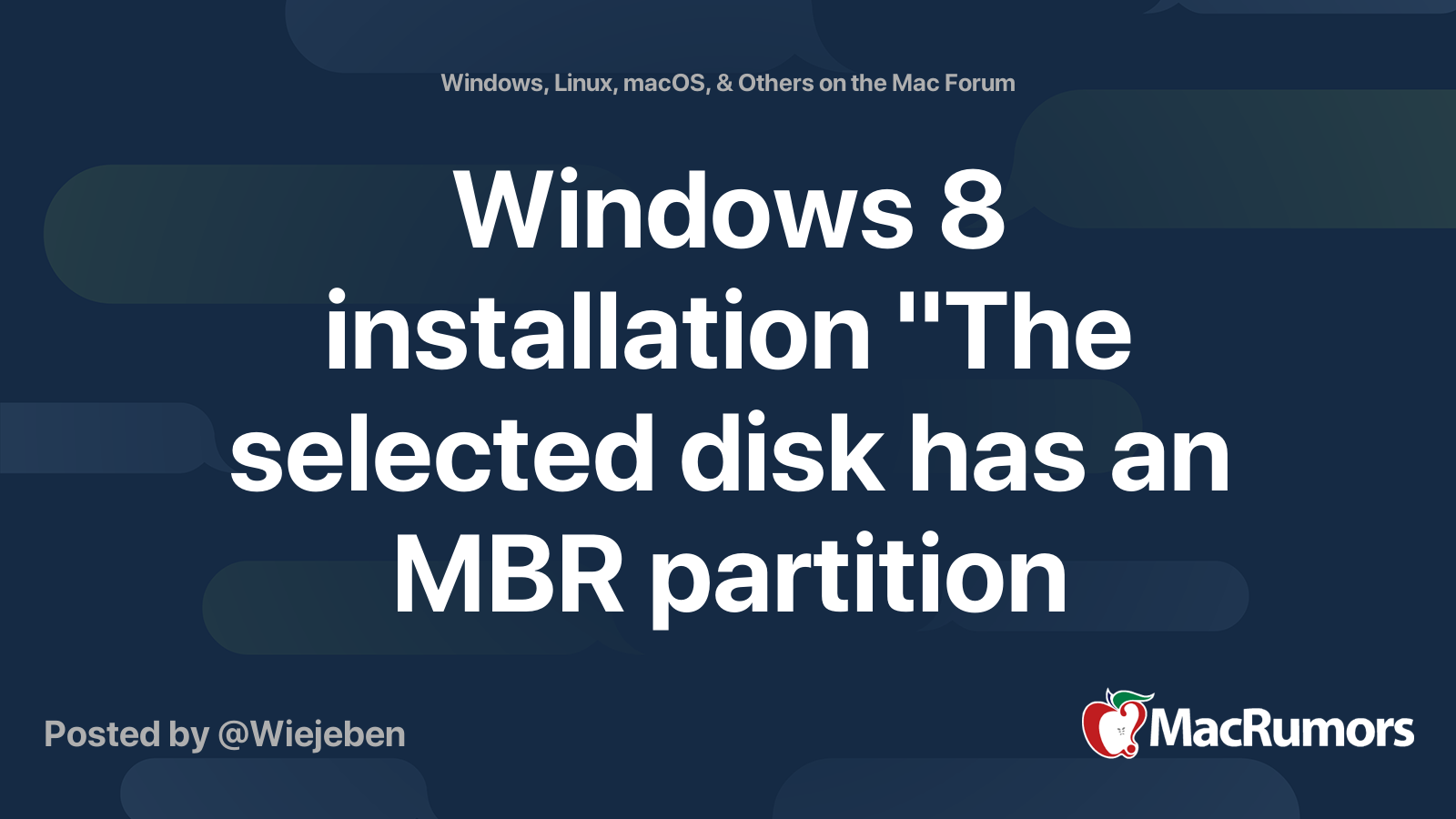 Windows 8 installation "The selected disk has an MBR partition table ...