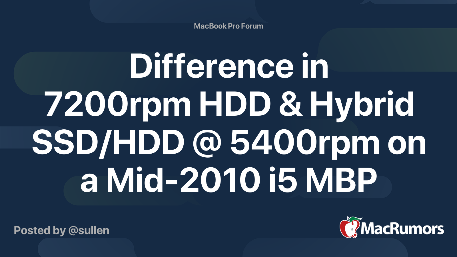 Difference in 7200rpm HDD & Hybrid SSD/HDD @ 5400rpm on a Mid-2010 i5 ...