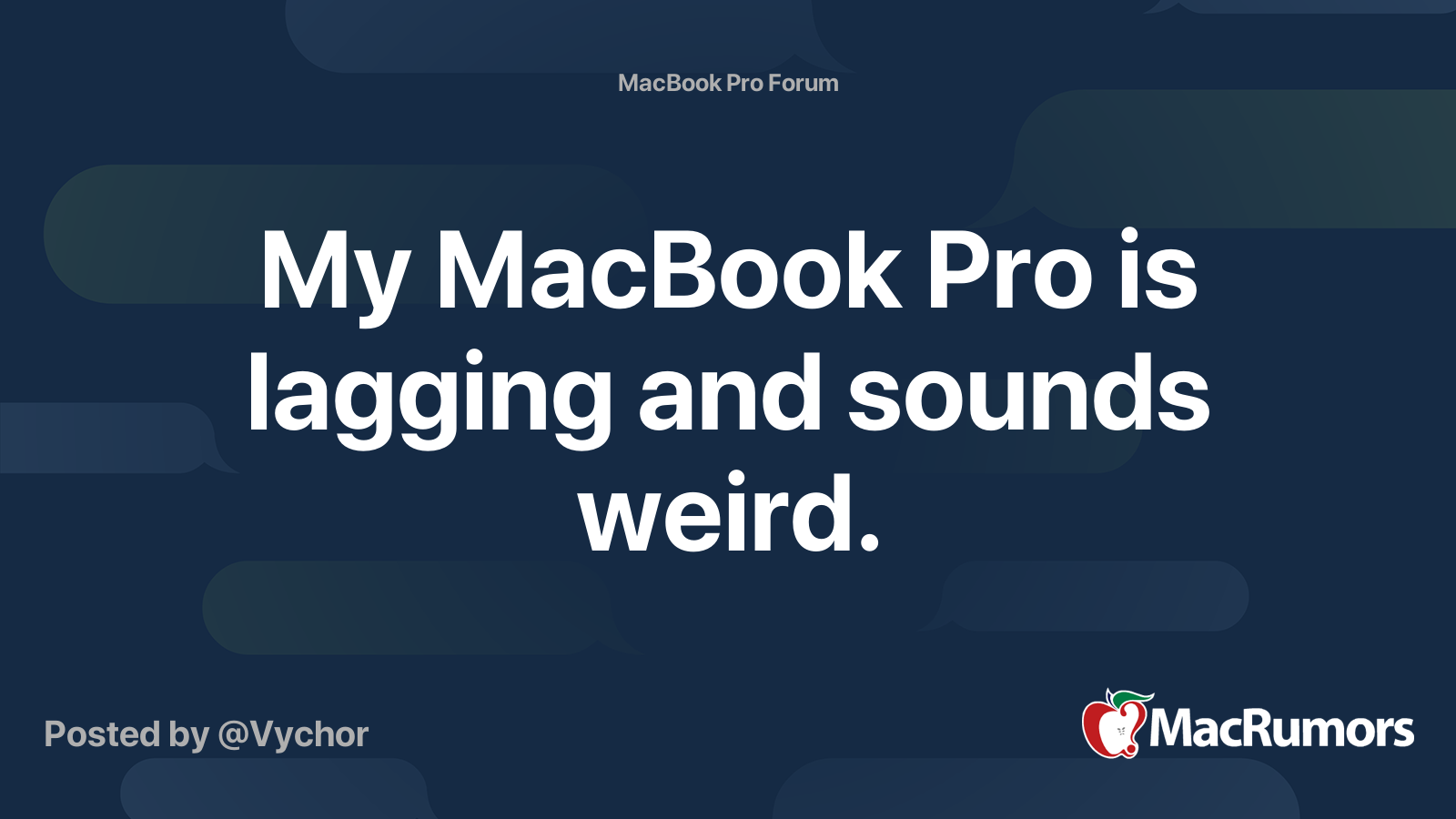 My MacBook Pro is lagging and sounds weird. | MacRumors Forums
