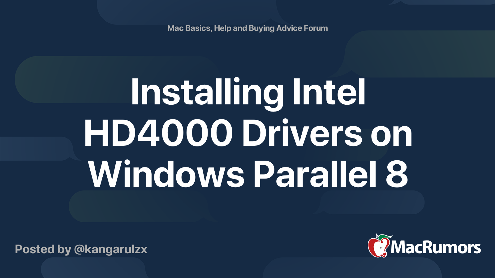 Installing Intel HD4000 Drivers on Windows Parallel 8 | MacRumors Forums