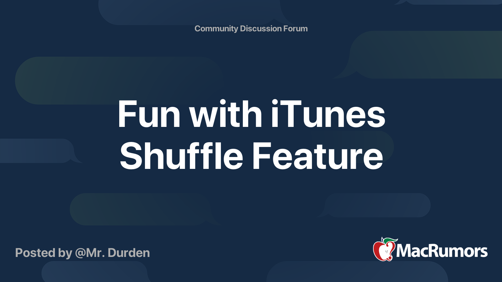 Fun with iTunes Shuffle Feature | MacRumors Forums