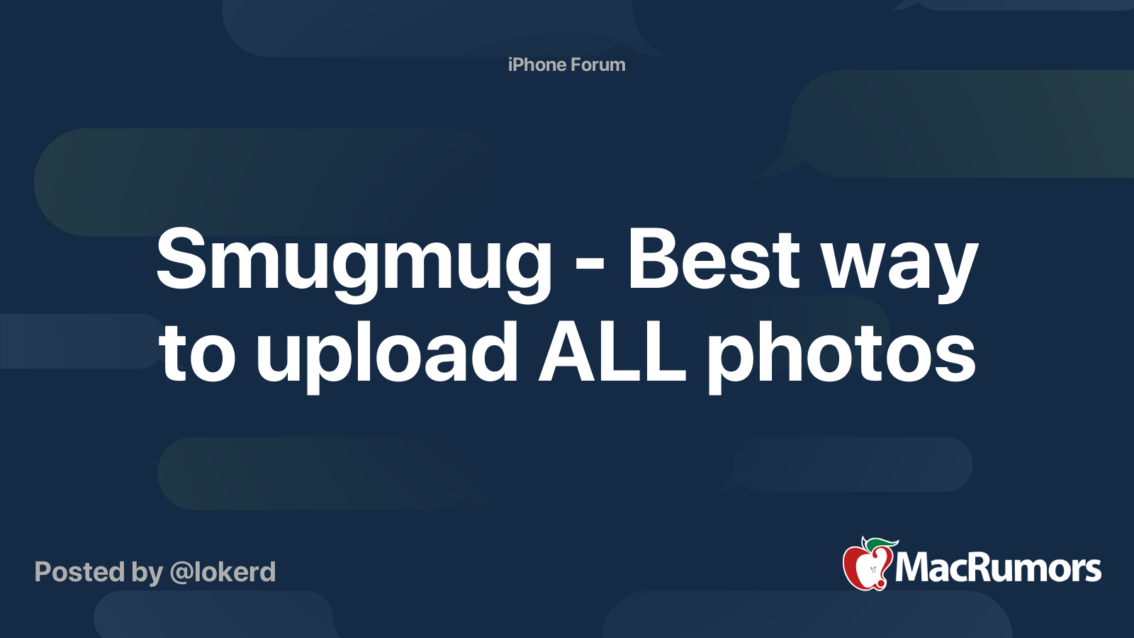 Smugmug - Best way to upload ALL photos | MacRumors Forums