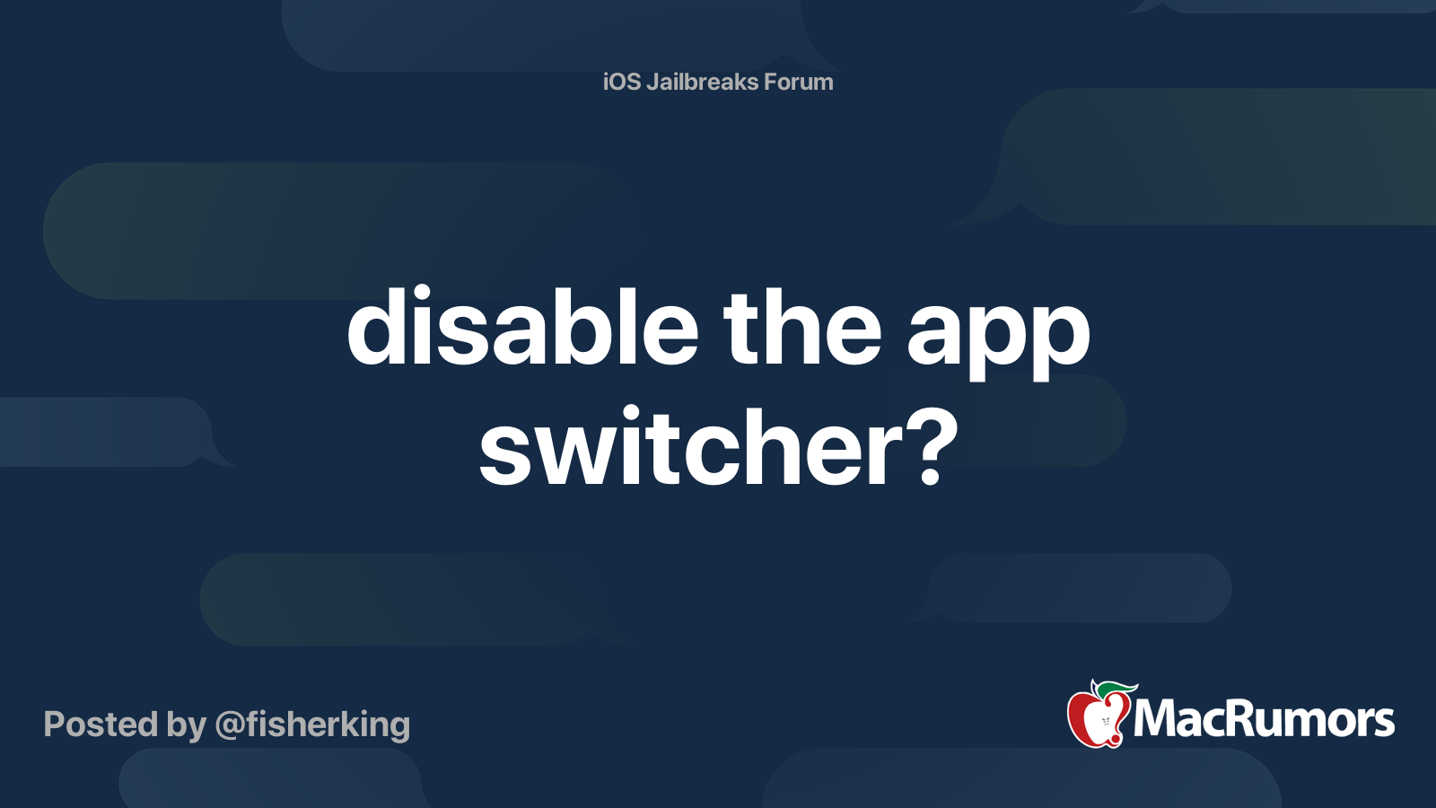 disable the app switcher? | MacRumors Forums