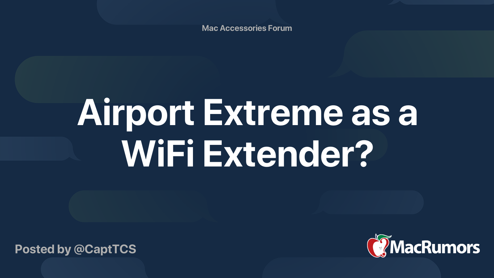 Airport Extreme as a WiFi Extender? | MacRumors Forums