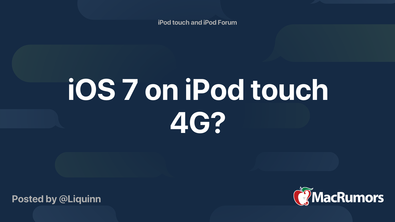 iOS 7 on iPod touch 4G? | MacRumors Forums