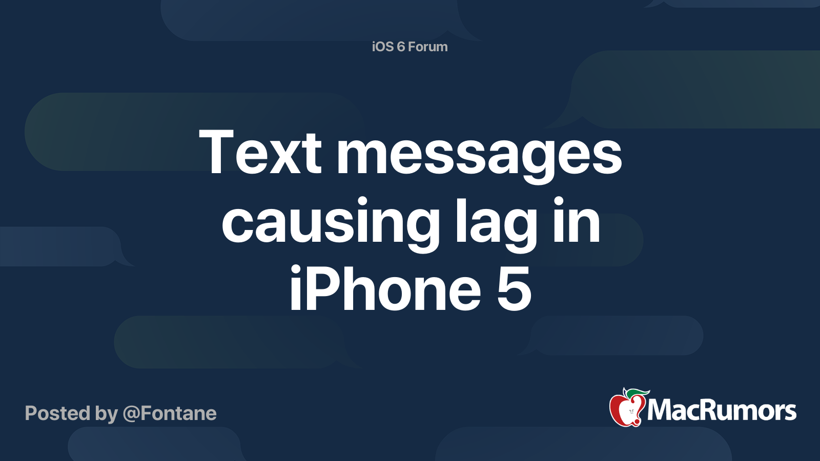 Text messages causing lag in iPhone 5 | MacRumors Forums