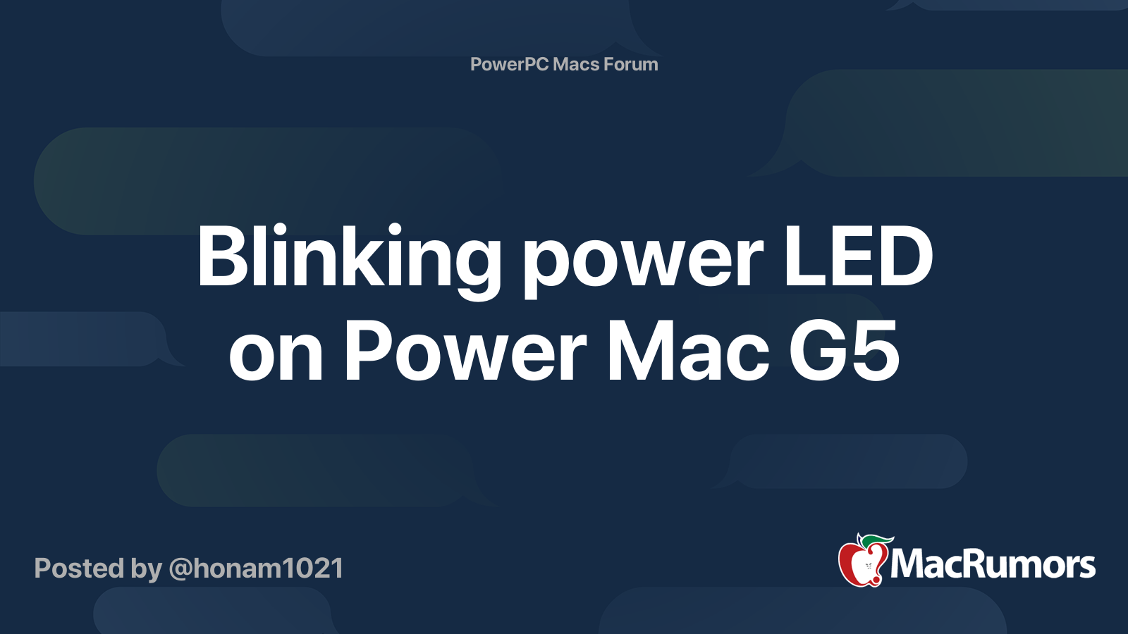 Blinking power LED on Power Mac G5 | MacRumors Forums