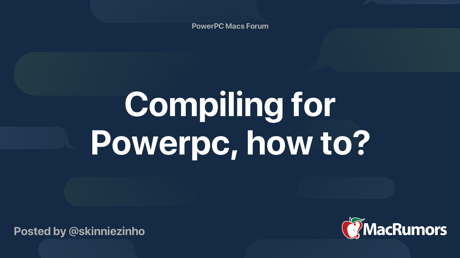 Compiling for Powerpc, how to? | MacRumors Forums