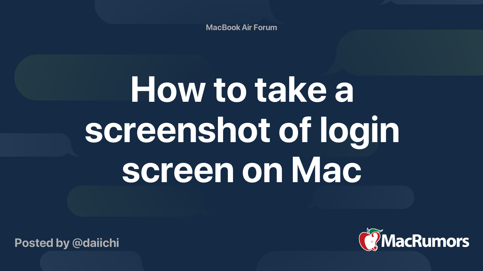 How to take a screenshot of login screen on Mac | MacRumors Forums