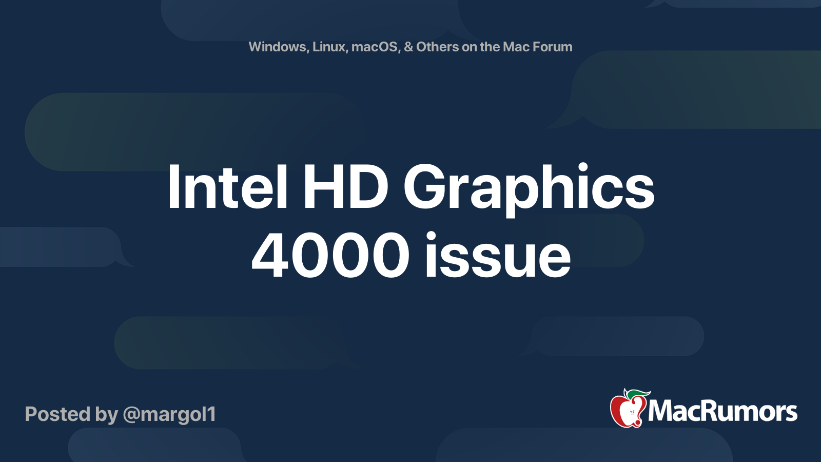 Intel HD Graphics 4000 issue | MacRumors Forums