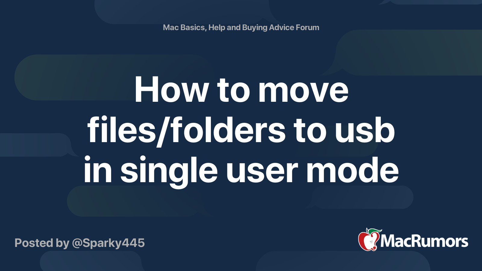 How to move files/folders to usb in single user mode | MacRumors Forums