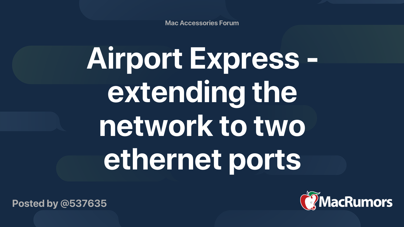 Airport Express - extending the network to two ethernet ports ...