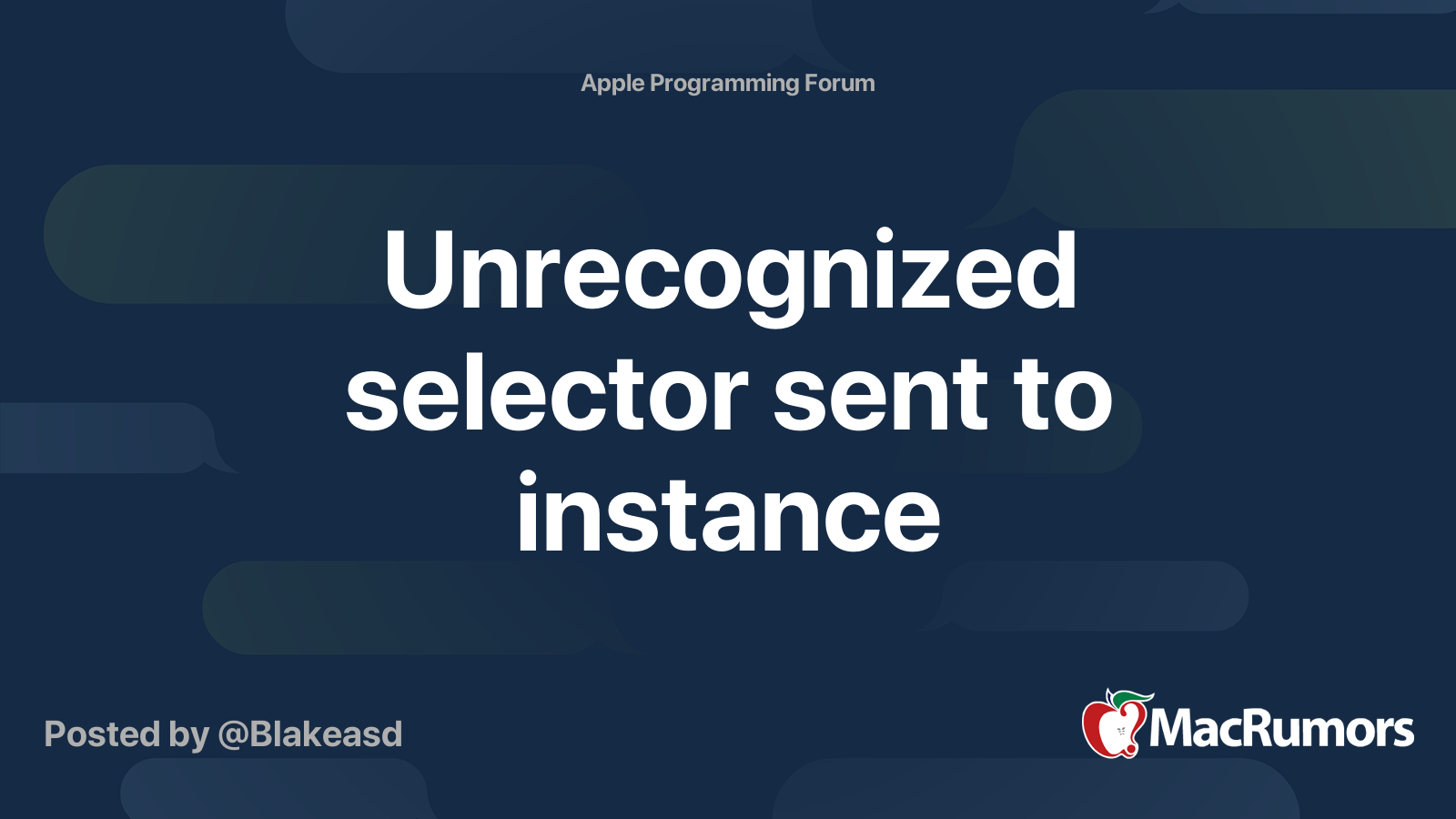 Unrecognized selector sent to instance | MacRumors Forums