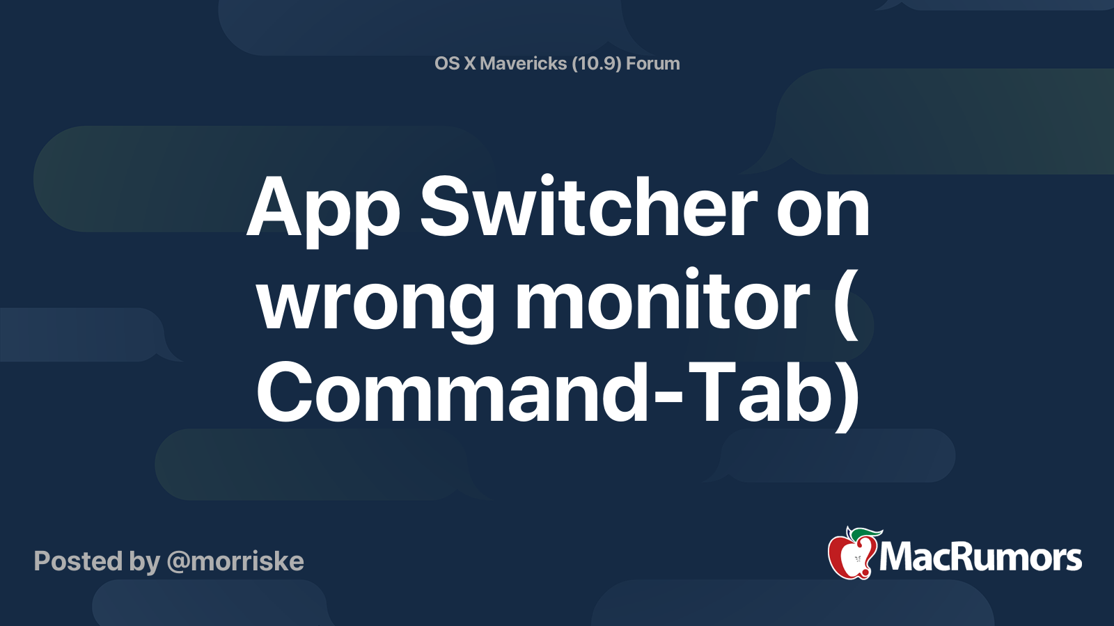App Switcher on wrong monitor ( Command-Tab) | MacRumors Forums