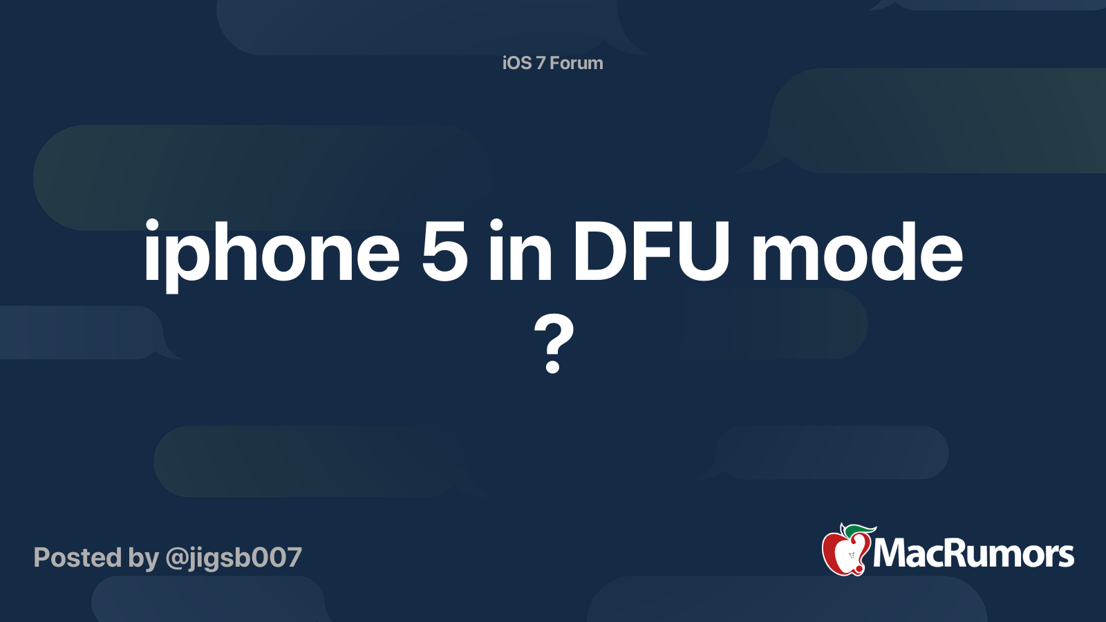 iphone 5 in DFU mode ? | MacRumors Forums