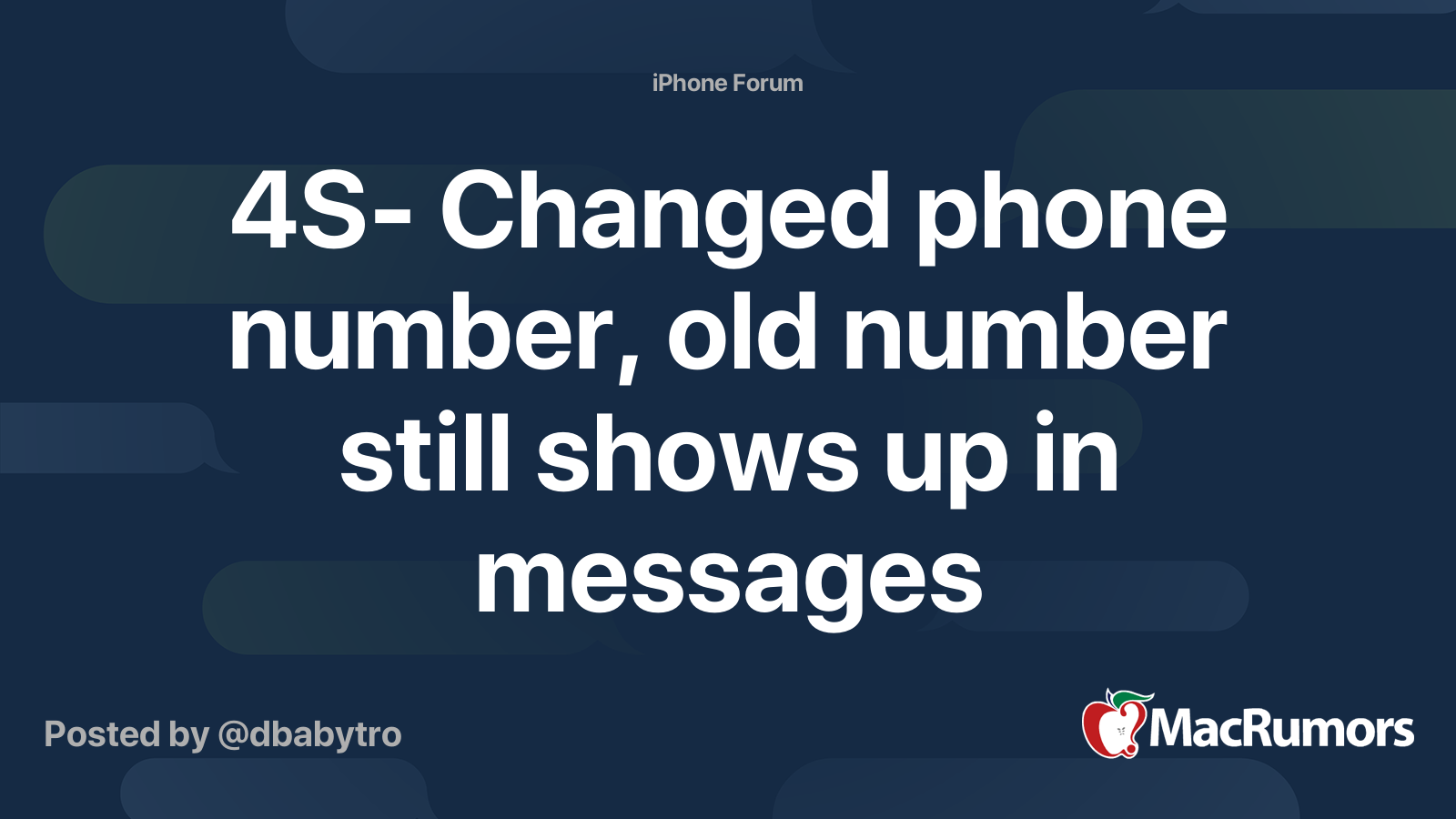 4S- Changed phone number, old number still shows up in messages ...