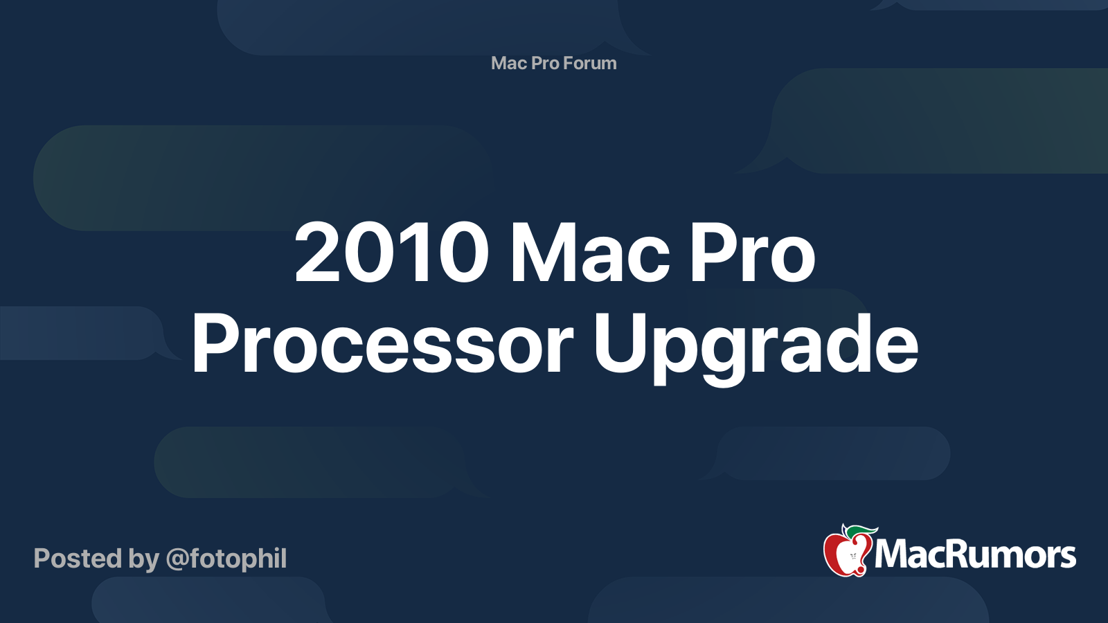 2010 Mac Pro Processor Upgrade | MacRumors Forums