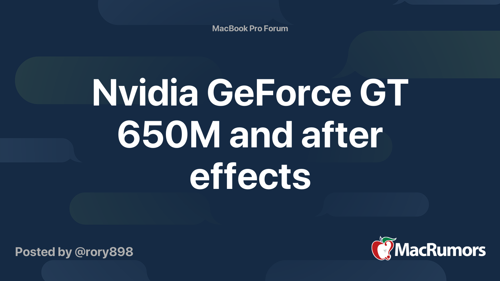 Nvidia GeForce GT 650M and after effects | MacRumors Forums