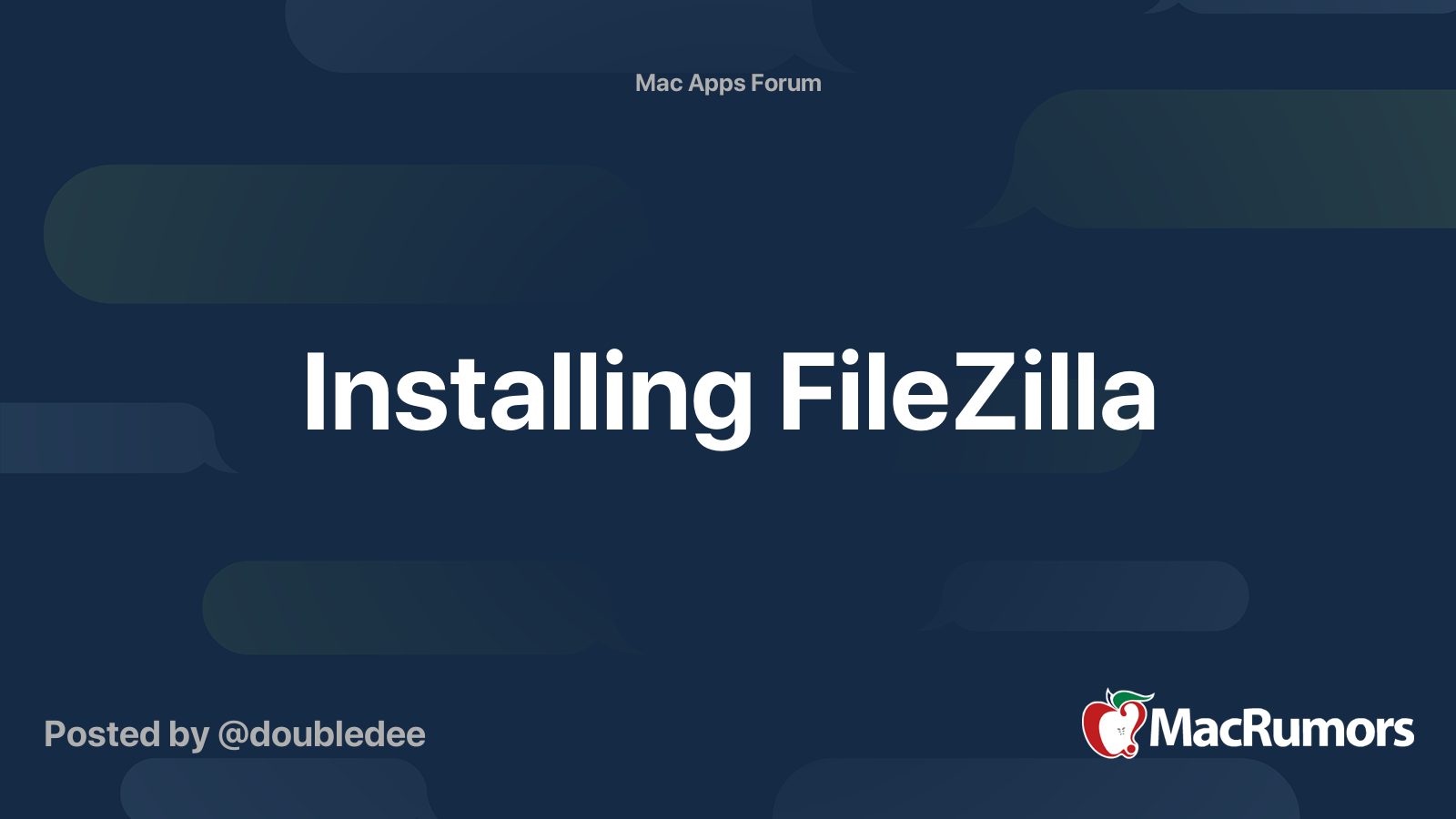 Installing FileZilla | MacRumors Forums