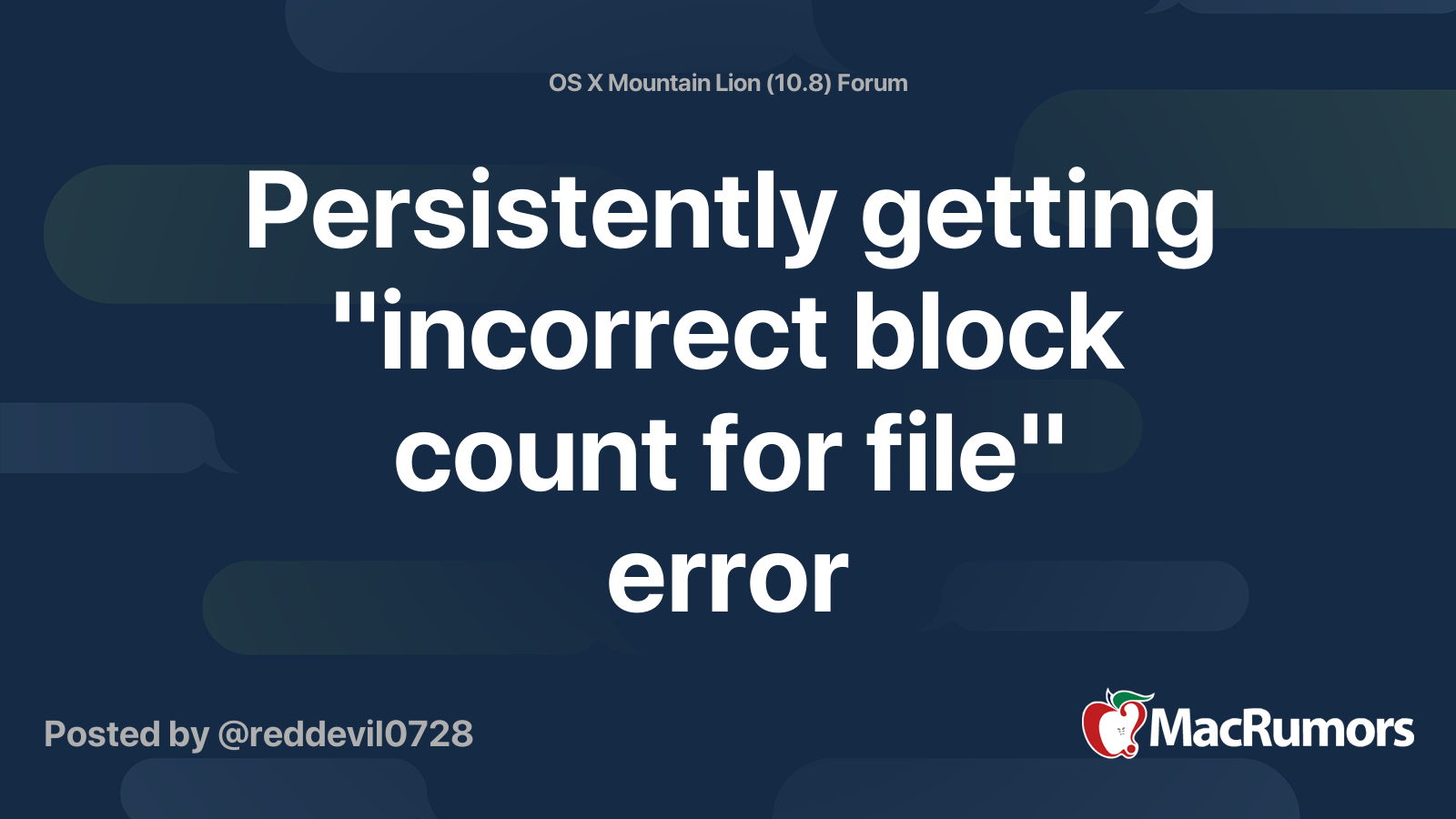 Persistently getting "incorrect block count for file" error | MacRumors Forums