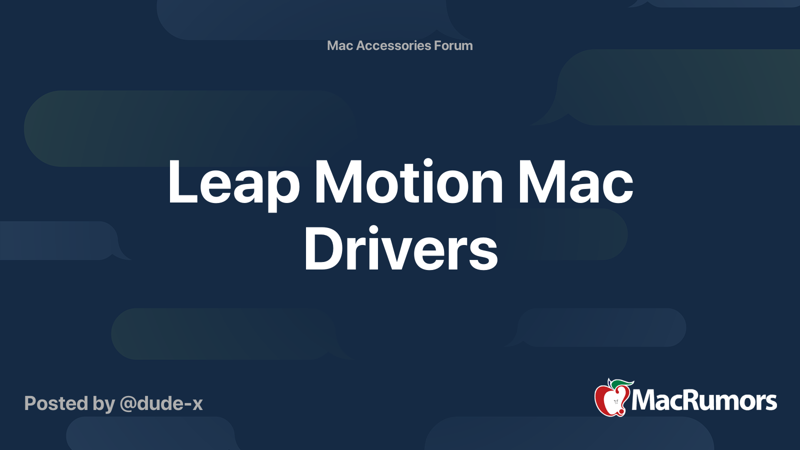 Leap Motion Mac Drivers | MacRumors Forums