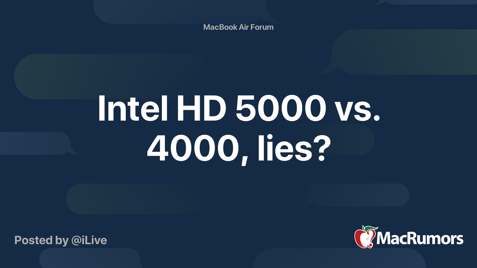 Intel HD 5000 vs. 4000, lies? | MacRumors Forums