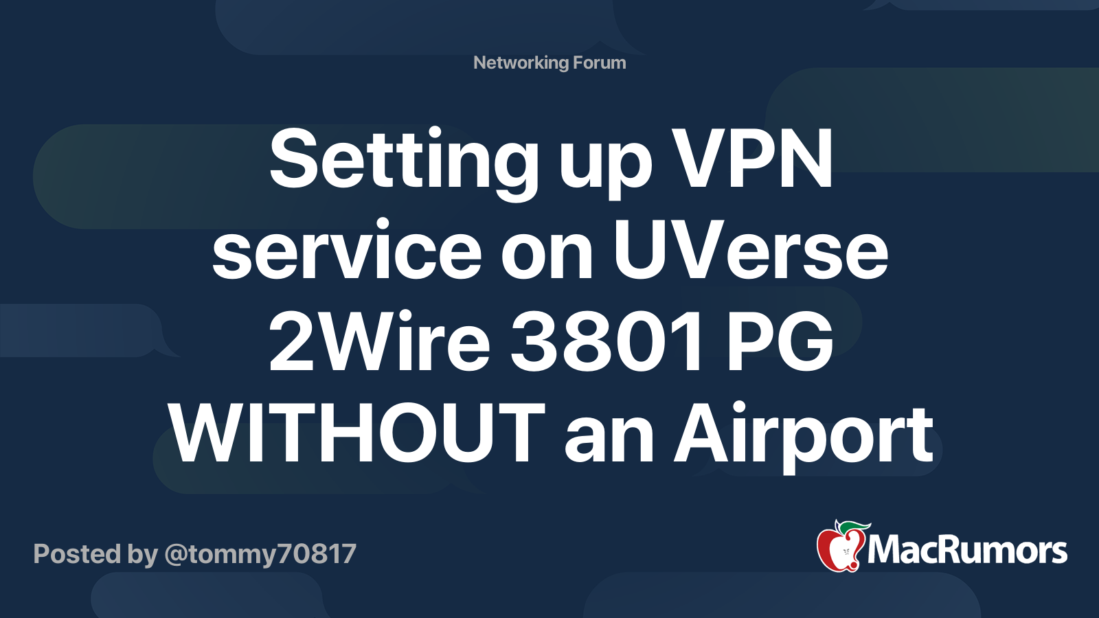 Setting up VPN service on UVerse 2Wire 3801 PG WITHOUT an Airport ...