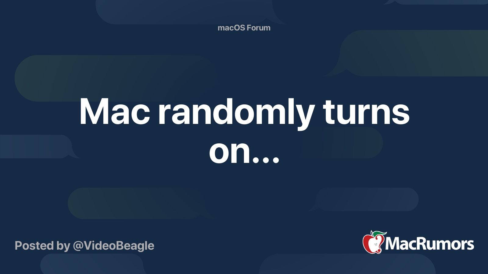 Mac randomly turns on... | MacRumors Forums
