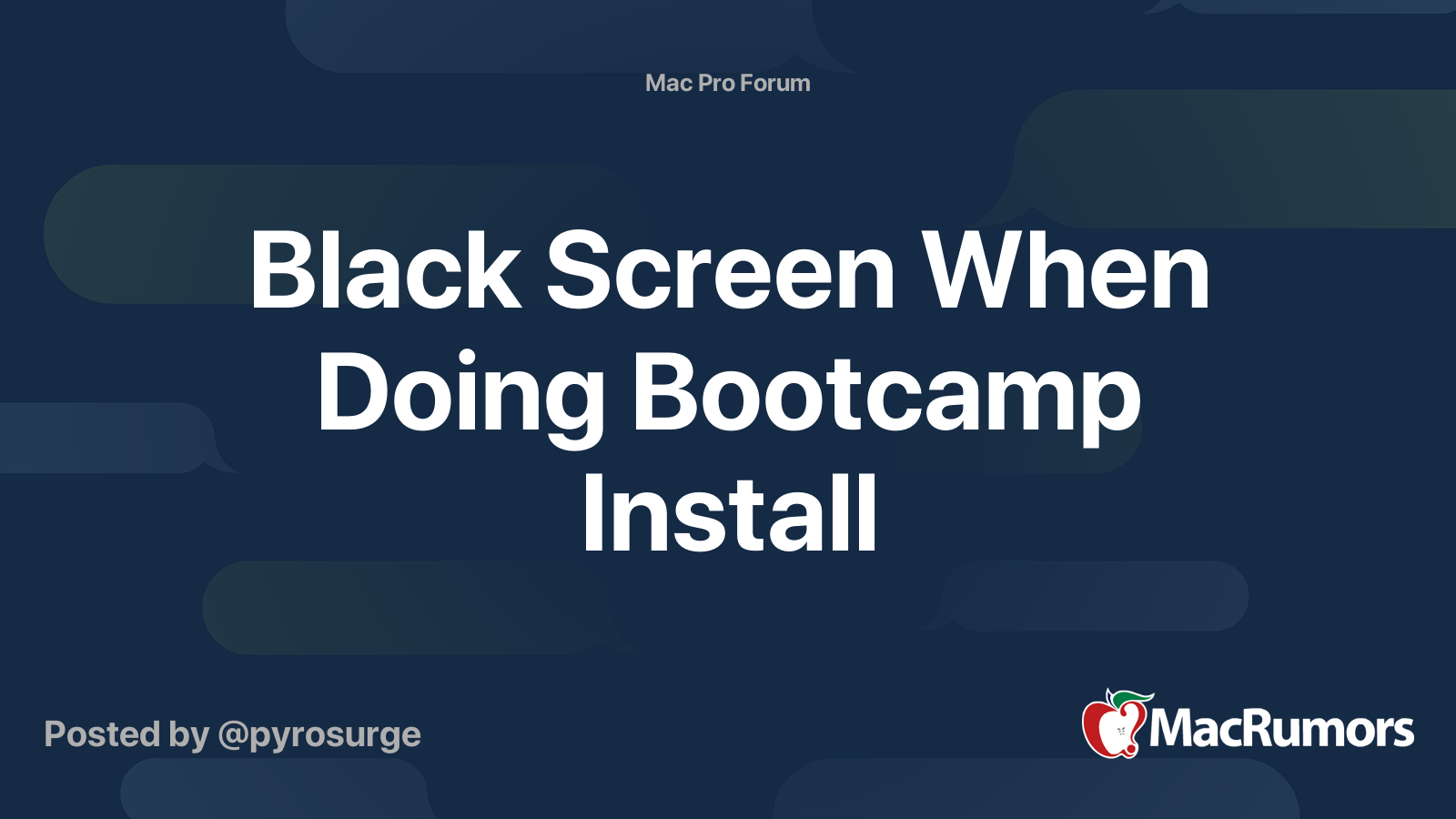 Black Screen When Doing Bootcamp Install | MacRumors Forums