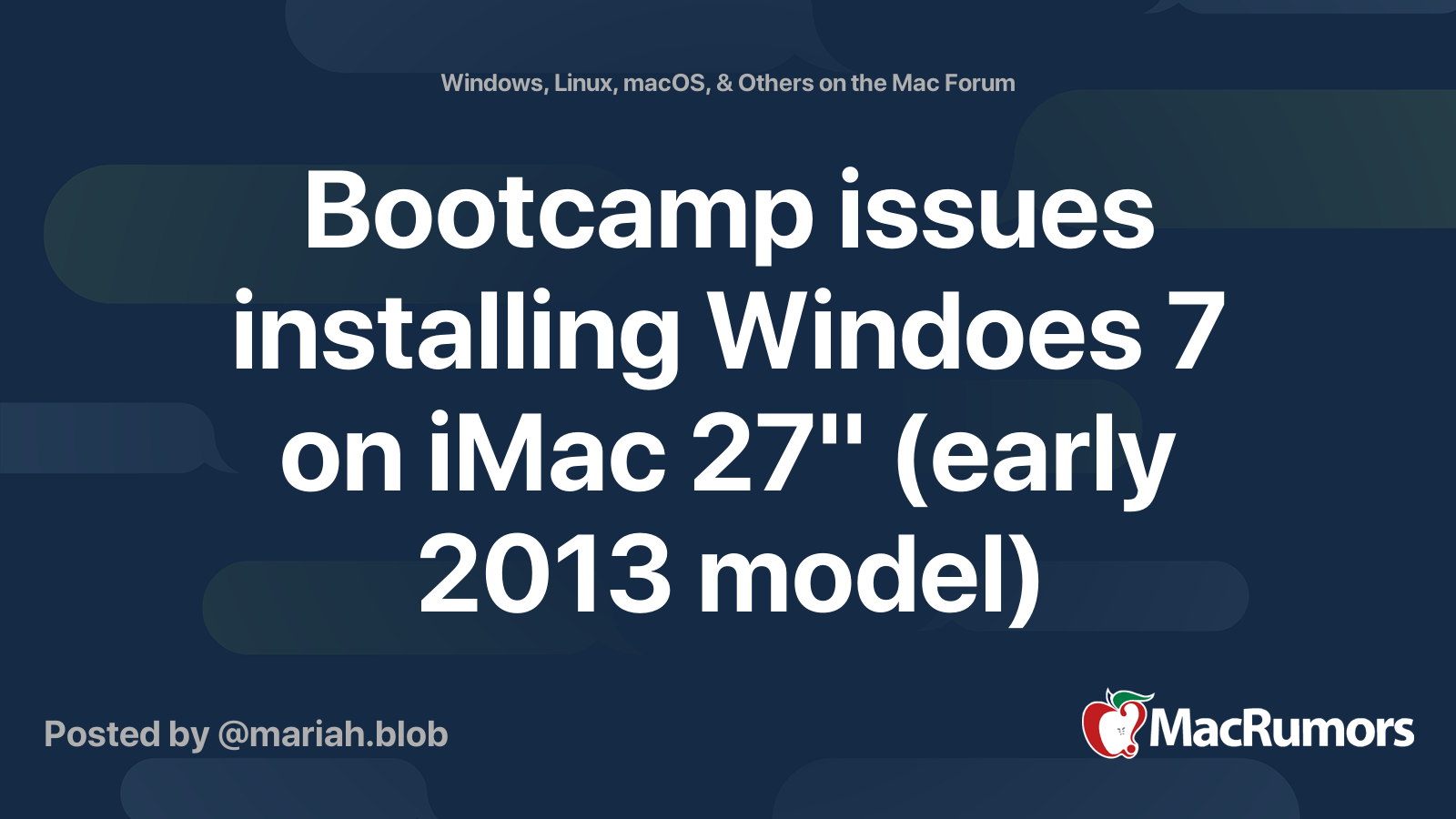 Bootcamp issues installing Windoes 7 on iMac 27" (early 2013 model) | MacRumors Forums
