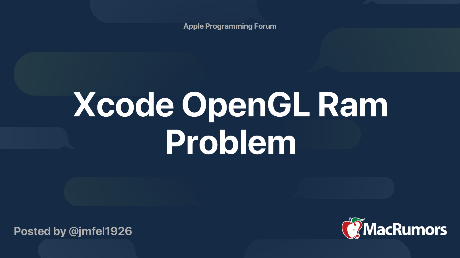 Xcode OpenGL Ram Problem | MacRumors Forums