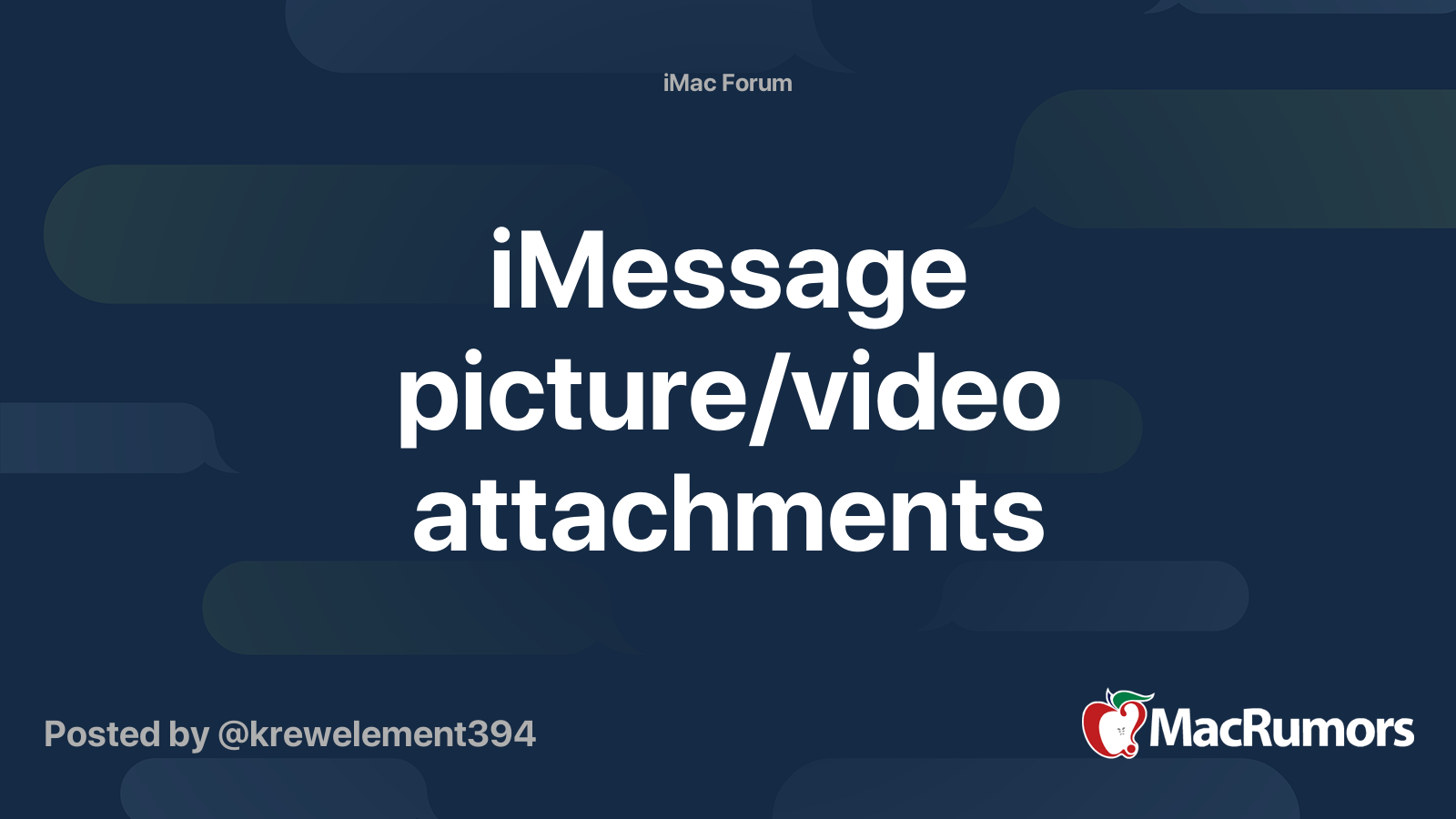 iMessage picture/video attachments | MacRumors Forums