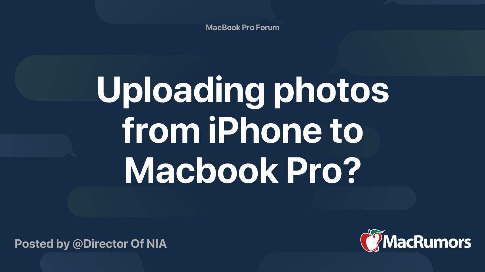 Uploading photos from iPhone to Macbook Pro? | MacRumors Forums