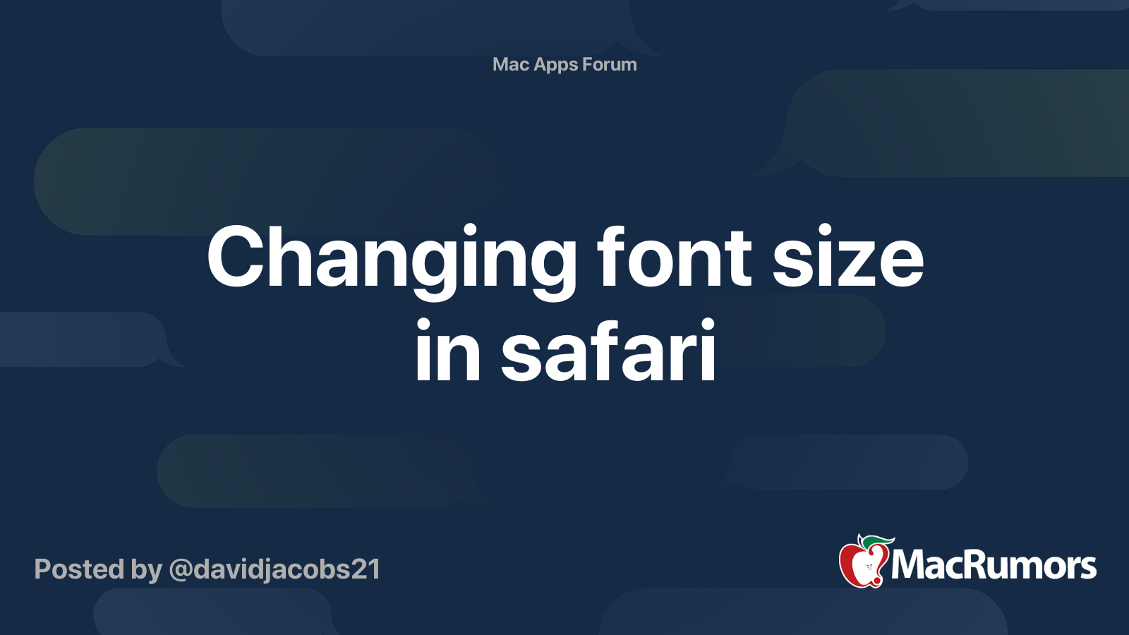 Changing font size in safari | MacRumors Forums