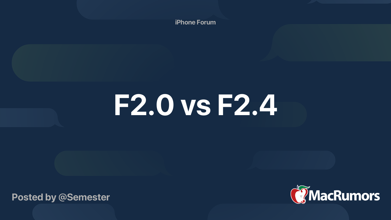 F2.0 vs F2.4 | MacRumors Forums