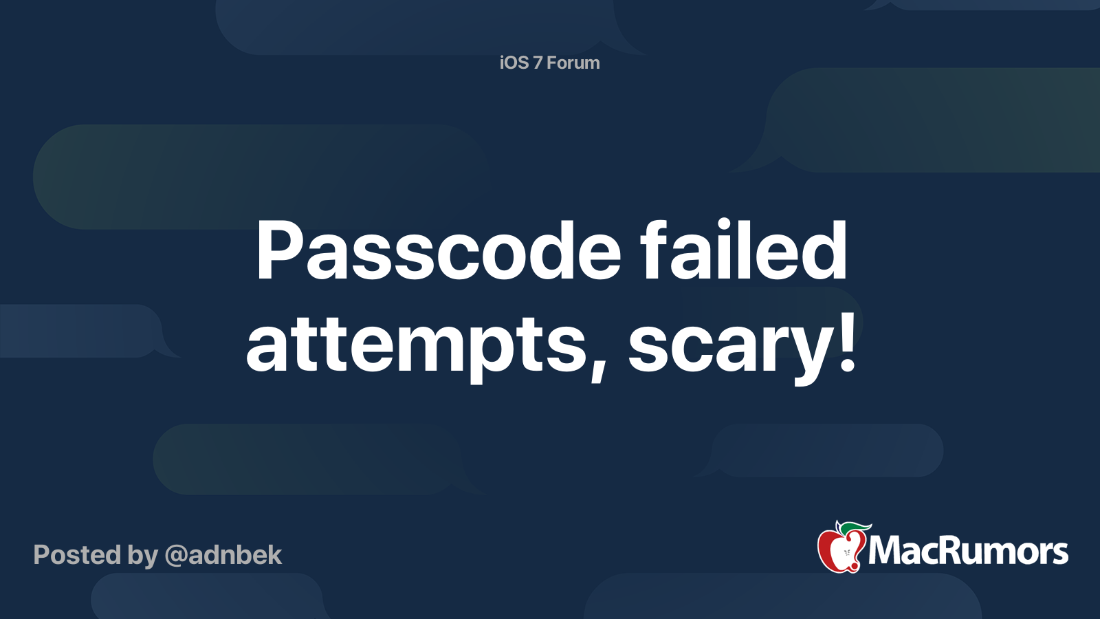 Passcode failed attempts, scary! | MacRumors Forums