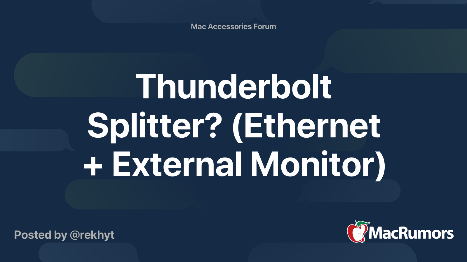 Thunderbolt Splitter? (Ethernet + External Monitor) | MacRumors Forums