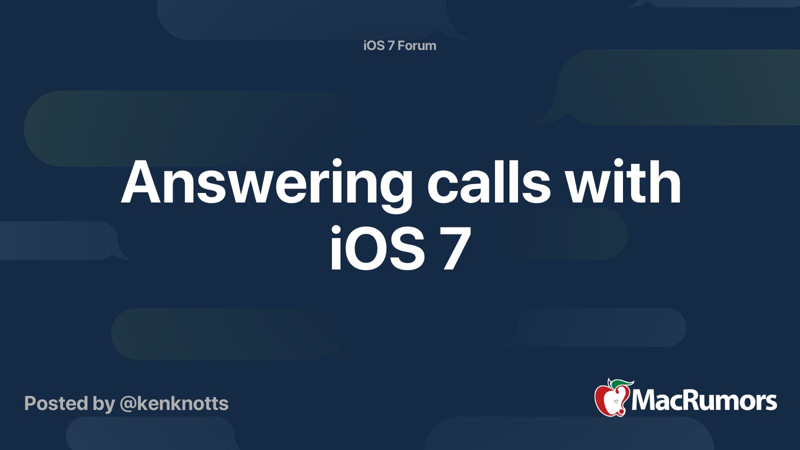 Answering calls with iOS 7 | MacRumors Forums