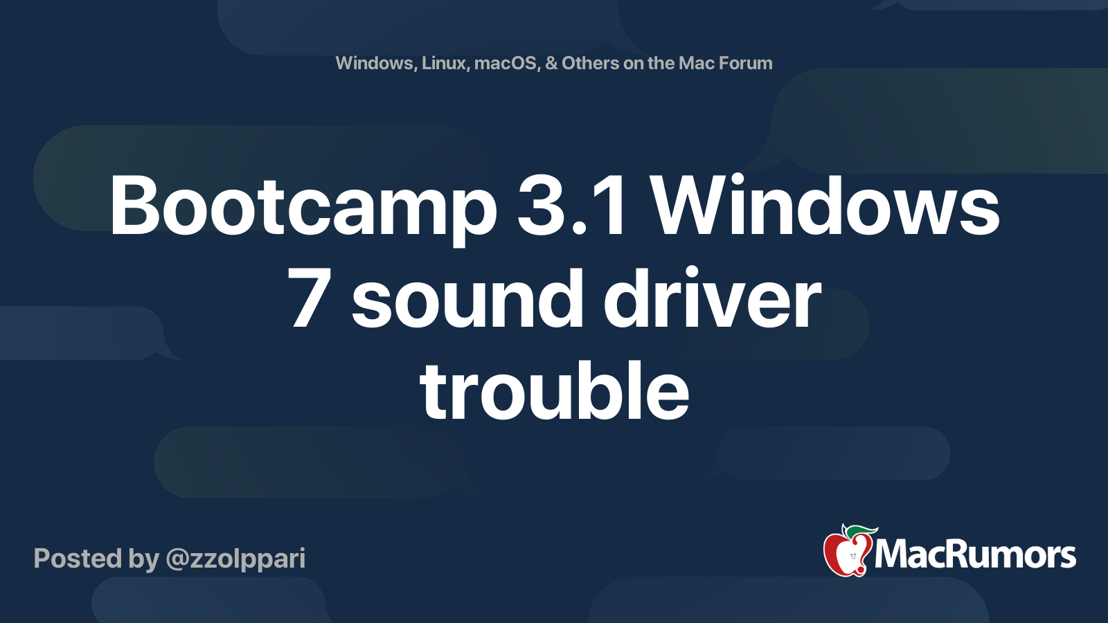 Bootcamp 3.1 Windows 7 sound driver trouble | MacRumors Forums
