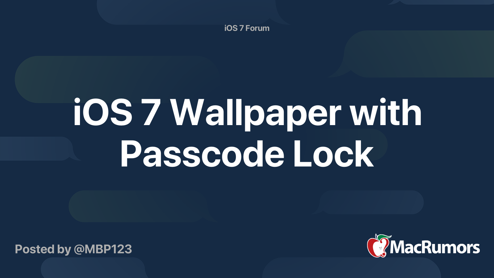 iOS 7 Wallpaper with Passcode Lock | MacRumors Forums
