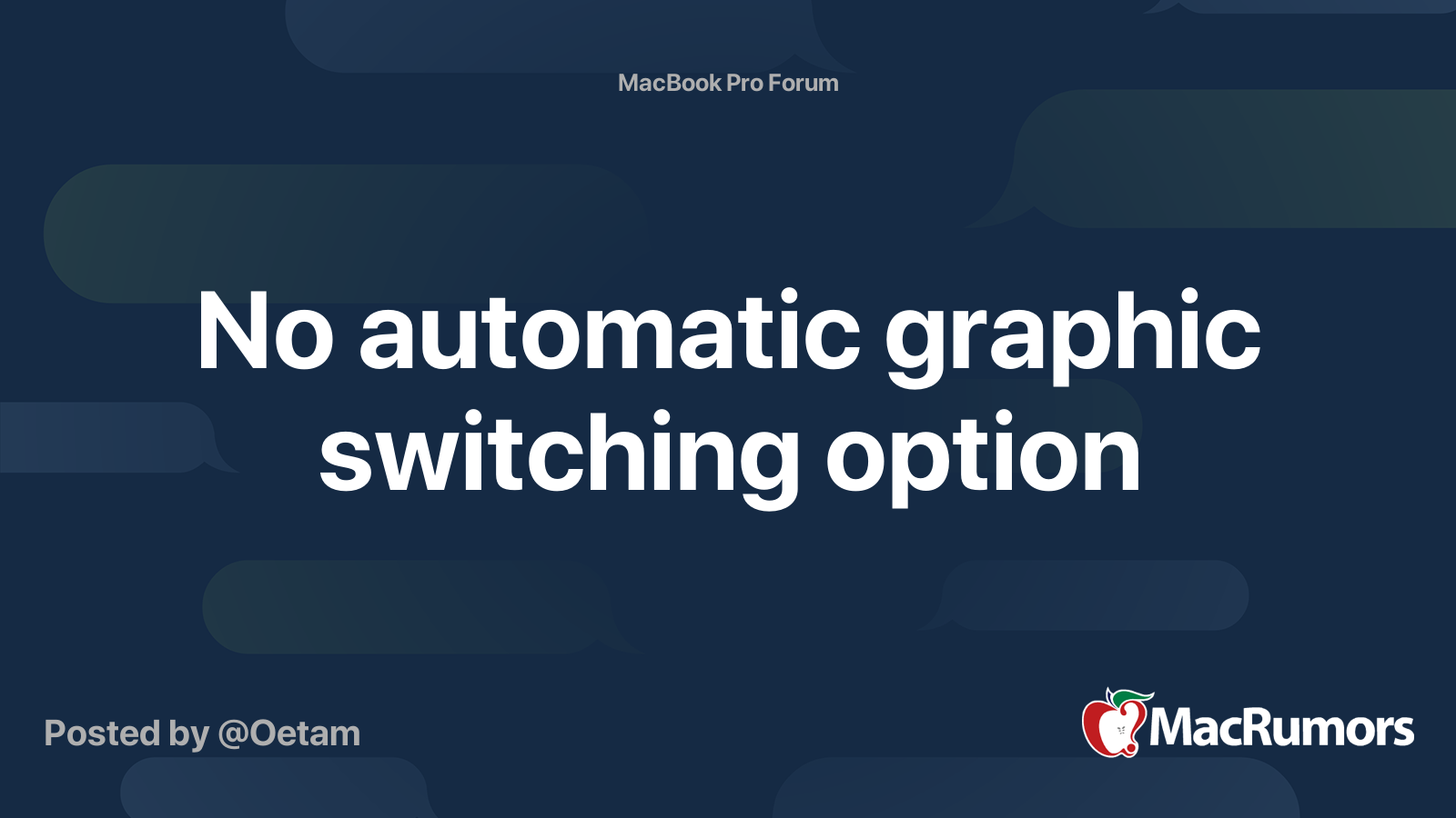 No automatic graphic switching option | MacRumors Forums