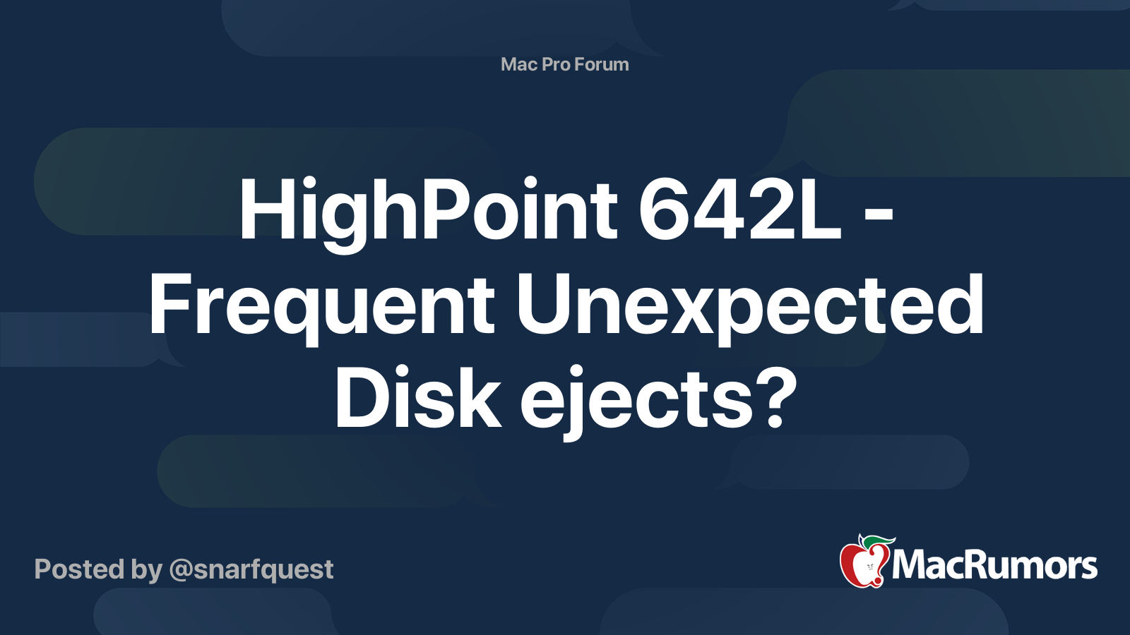 HighPoint 642L - Frequent Unexpected Disk ejects? | MacRumors Forums
