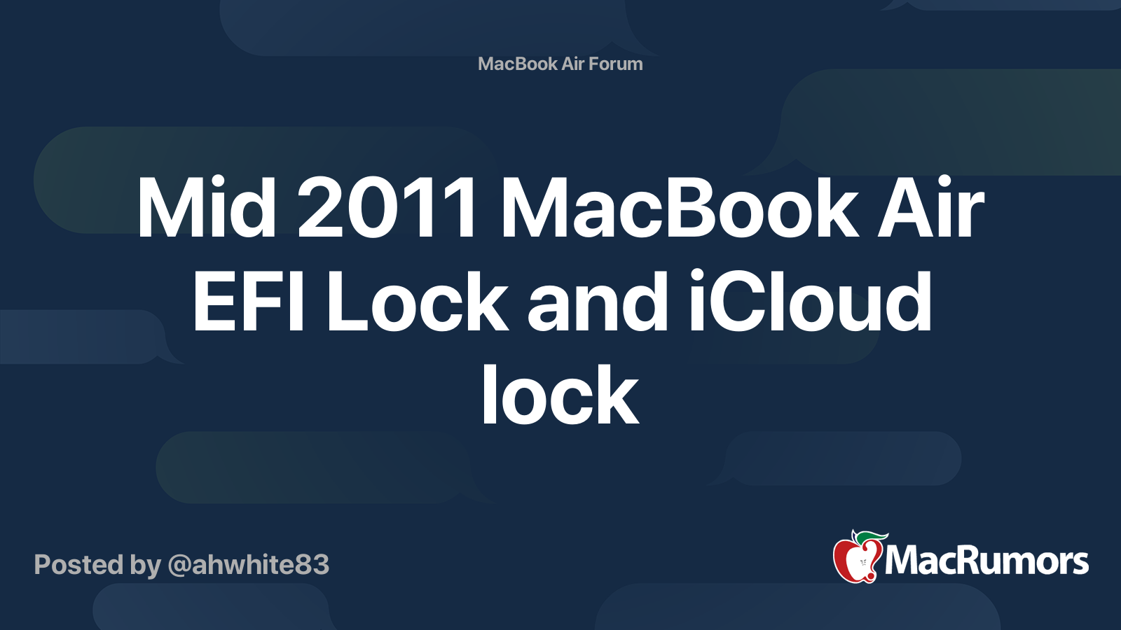 Mid 2011 MacBook Air EFI Lock and iCloud lock | MacRumors Forums