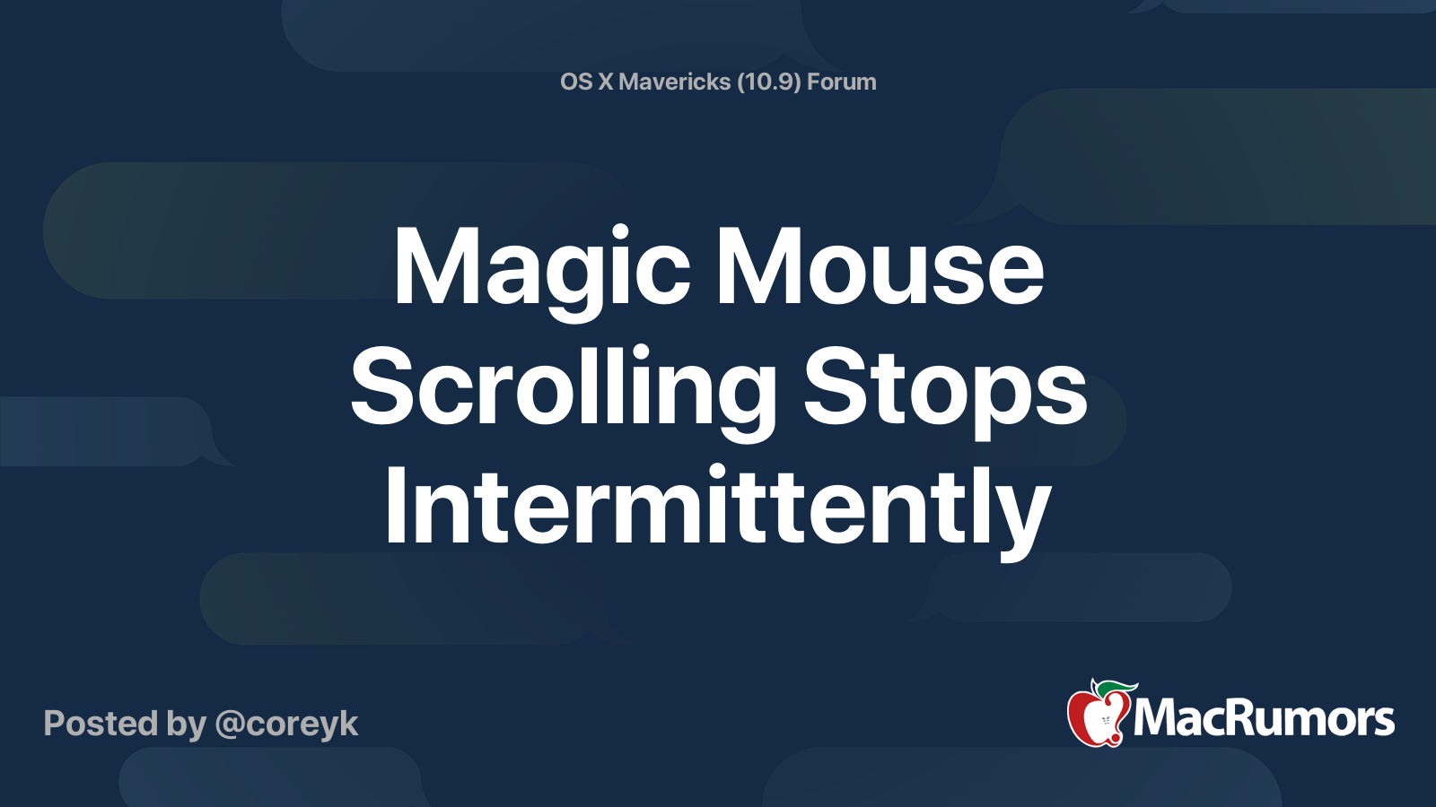 Magic Mouse Scrolling Stops Intermittently | MacRumors Forums