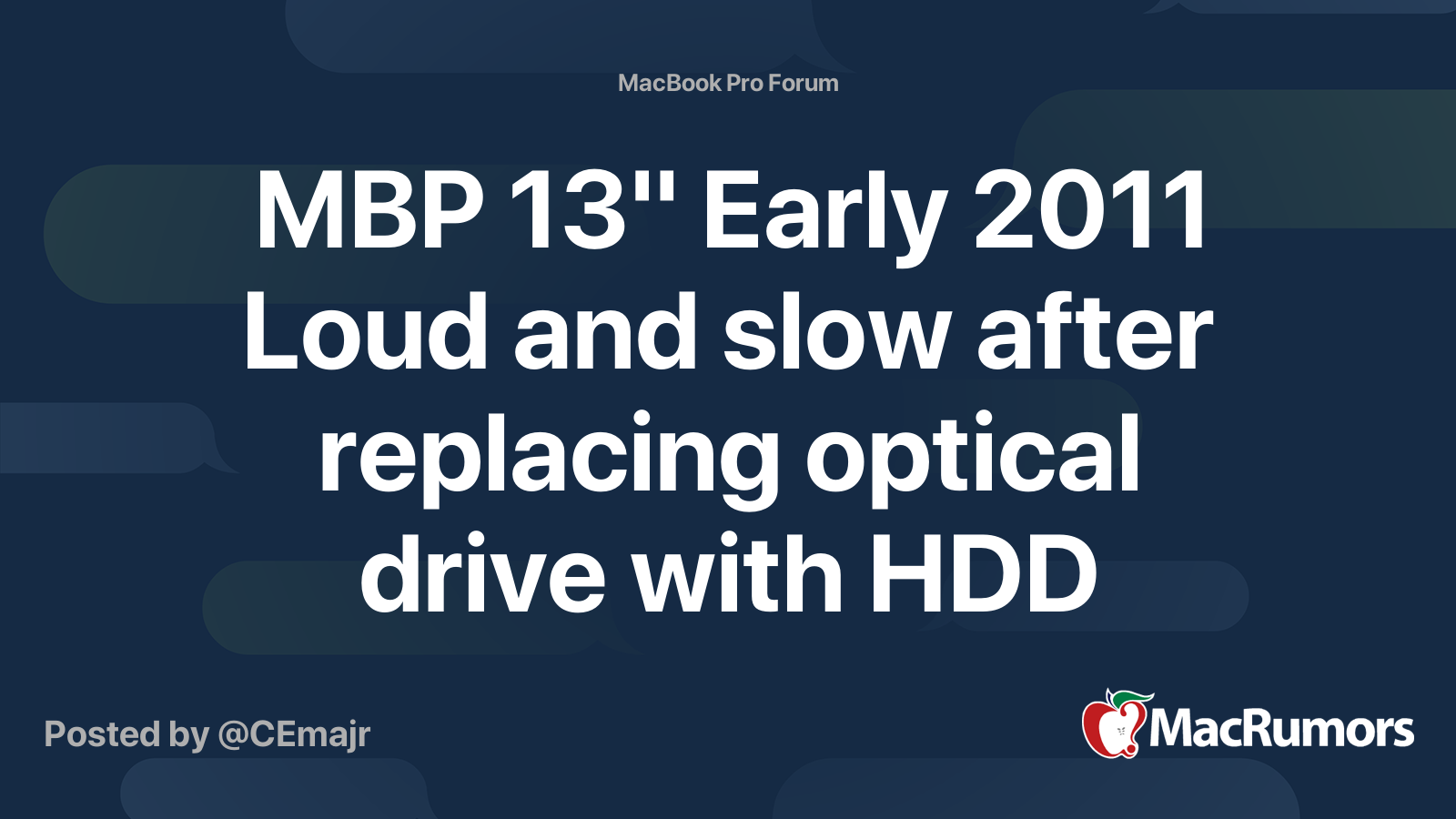 MBP 13" Early 2011 Loud and slow after replacing optical drive with HDD | MacRumors Forums