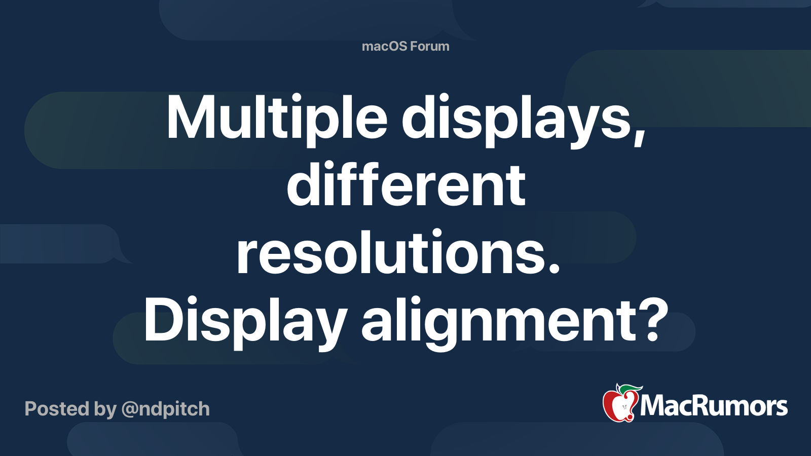 Multiple displays, different resolutions. Display alignment? | MacRumors Forums