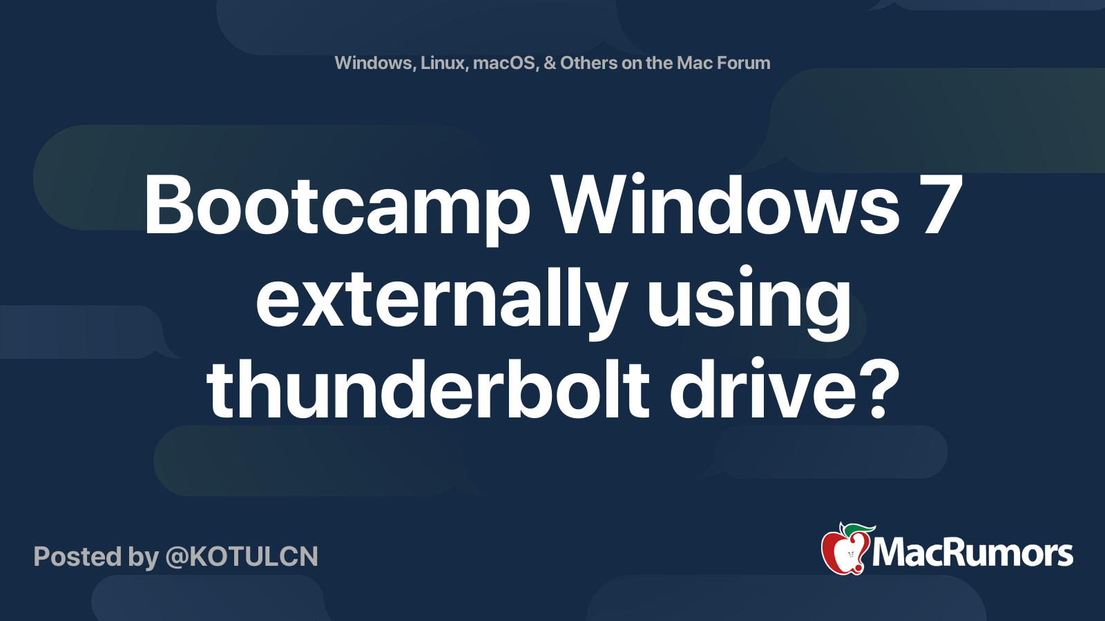 Bootcamp Windows 7 externally using thunderbolt drive? | MacRumors Forums
